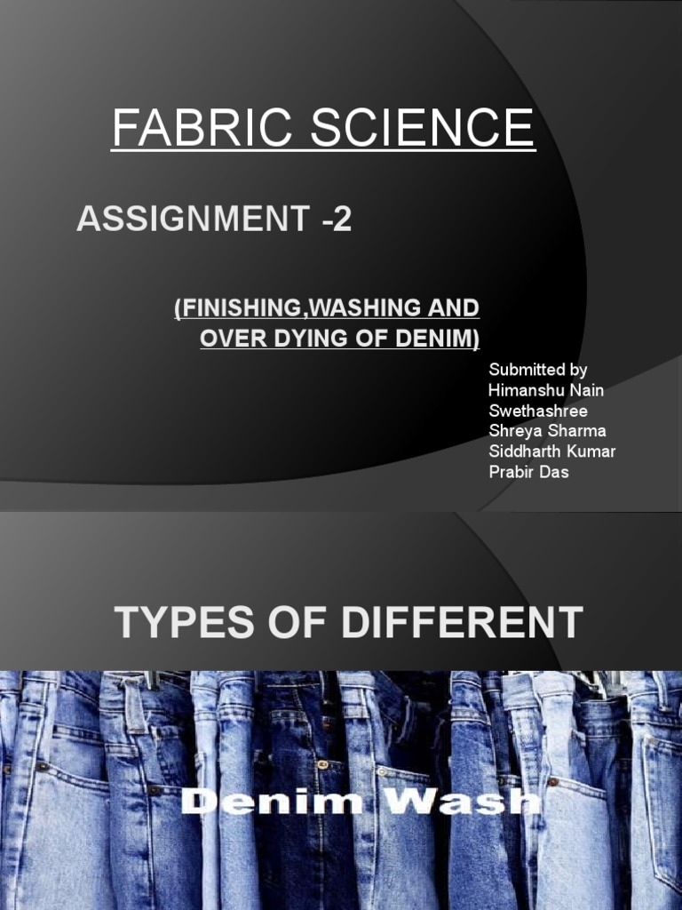 Types of Denim Washes Explained | PDF | Bleach | Textiles