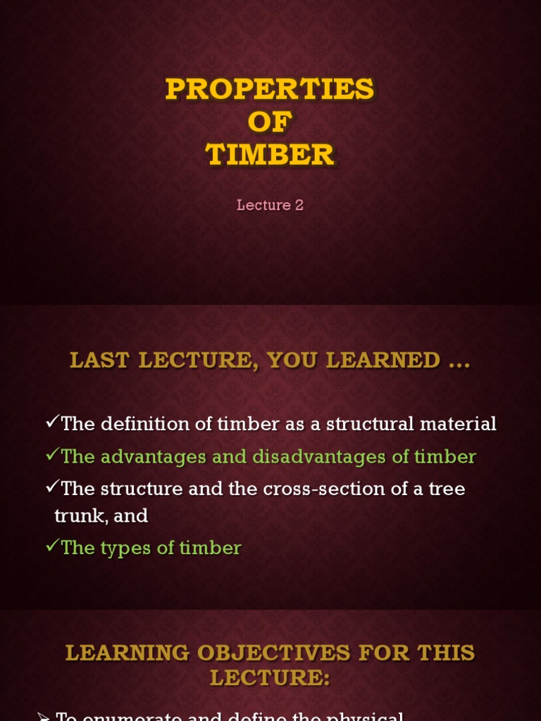 CE133 4 - LEC2 - Physical Properties of Timber | PDF | Lumber | Wood