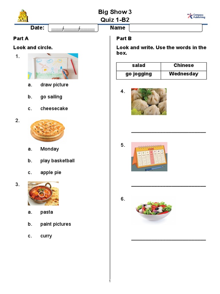 Date: Name: Big Show 3 Quiz 1-B2 | PDF | Food And Drink | Food And ...