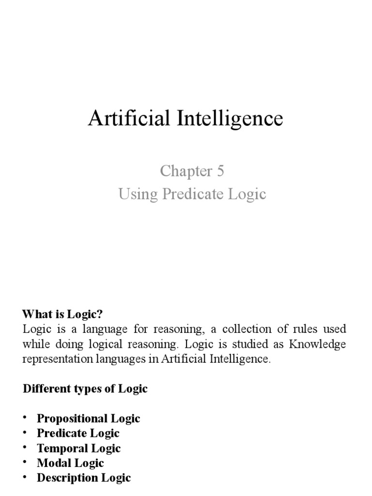 Artificial Intelligence: Using Predicate Logic | PDF | First Order Logic | Logic