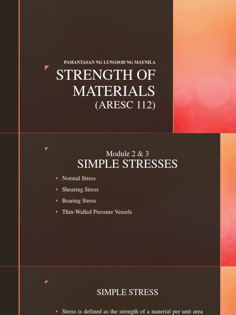 ARESC 112 - Module 2 (Simple Stress - Normal&Shear Stress) | Download ...