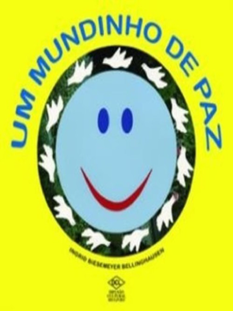 Resumo Um Mundinho de Paz Ingrid Biesemeyer Bellinghausen | PDF