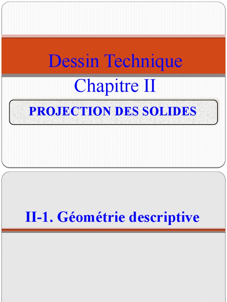 Chapitre 2 PROJECTION DES SOLIDES | PDF | Dessin technique | Espace