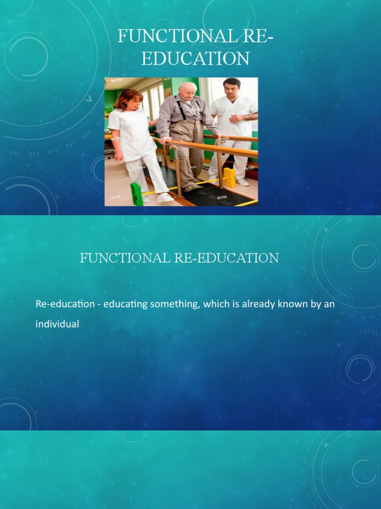 Functional Re-Education | PDF