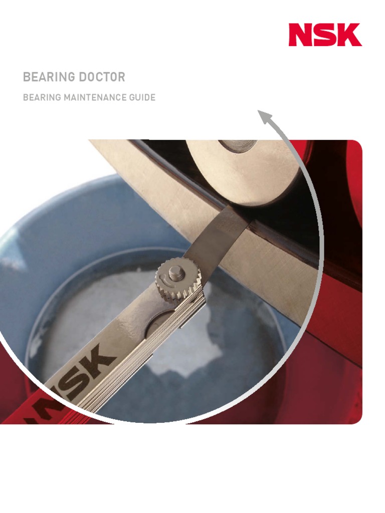 NSK Bearing Maintenance Guide | PDF | Bearing (Mechanical) | Lubricant