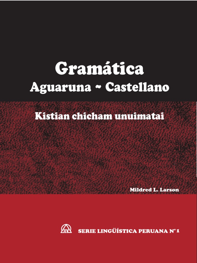 Gramática Aguaruna Castellano | PDF | Lingüística | Comunicación humana