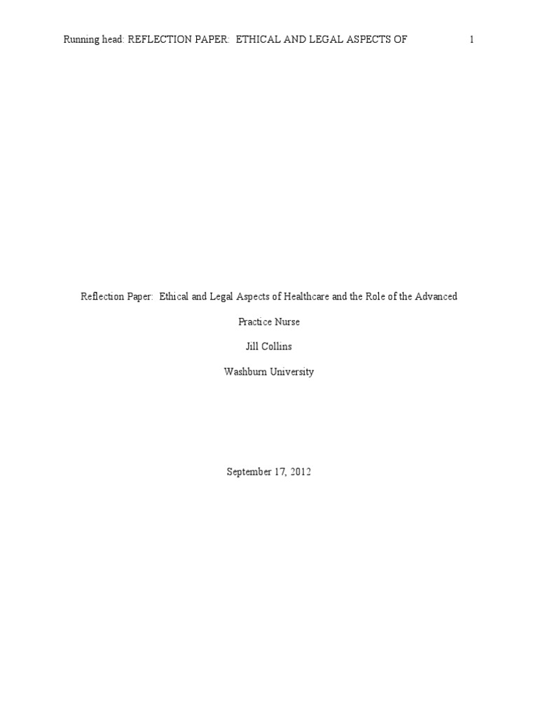Reflection Paper-Ethical and Legal Concerns | PDF | Autonomy | Nursing