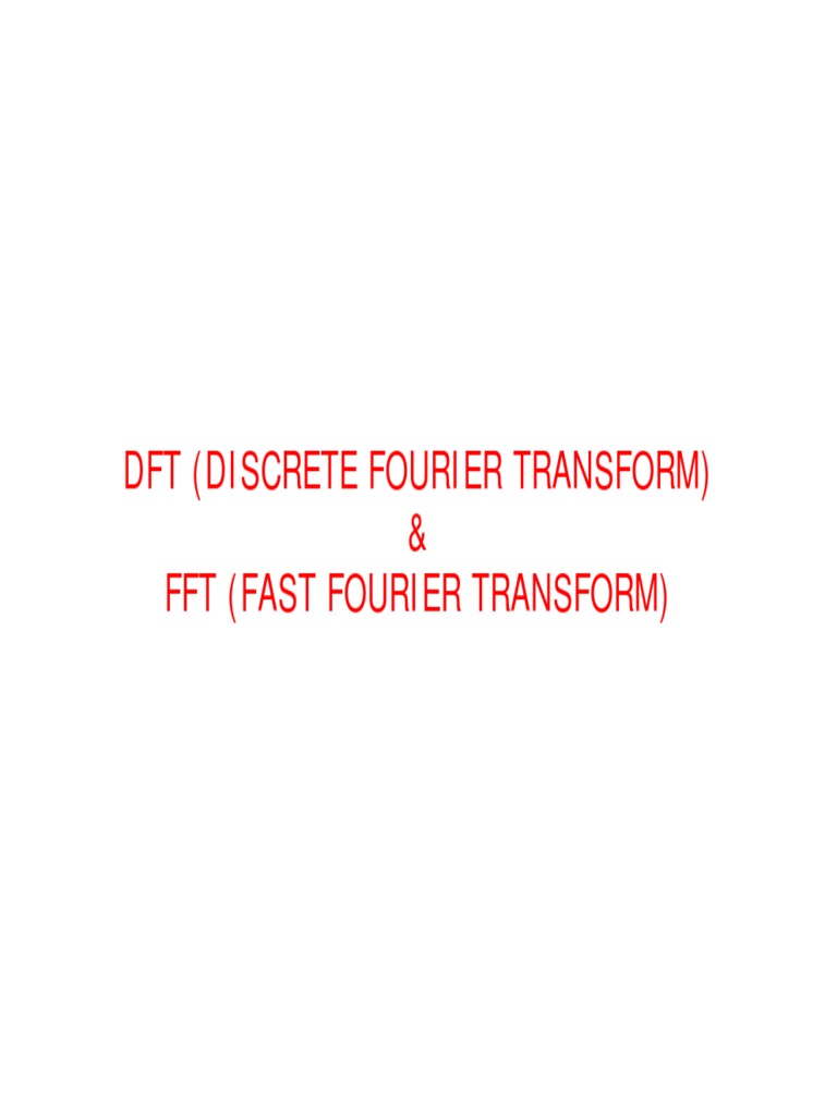 Computational Complexity Of Dsp Pdf Fast Fourier Transform Discrete Fourier Transform