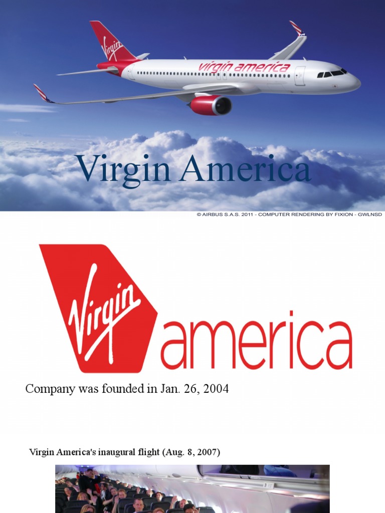 Virgin America: Airline for Tech-Savvy Travelers | PDF