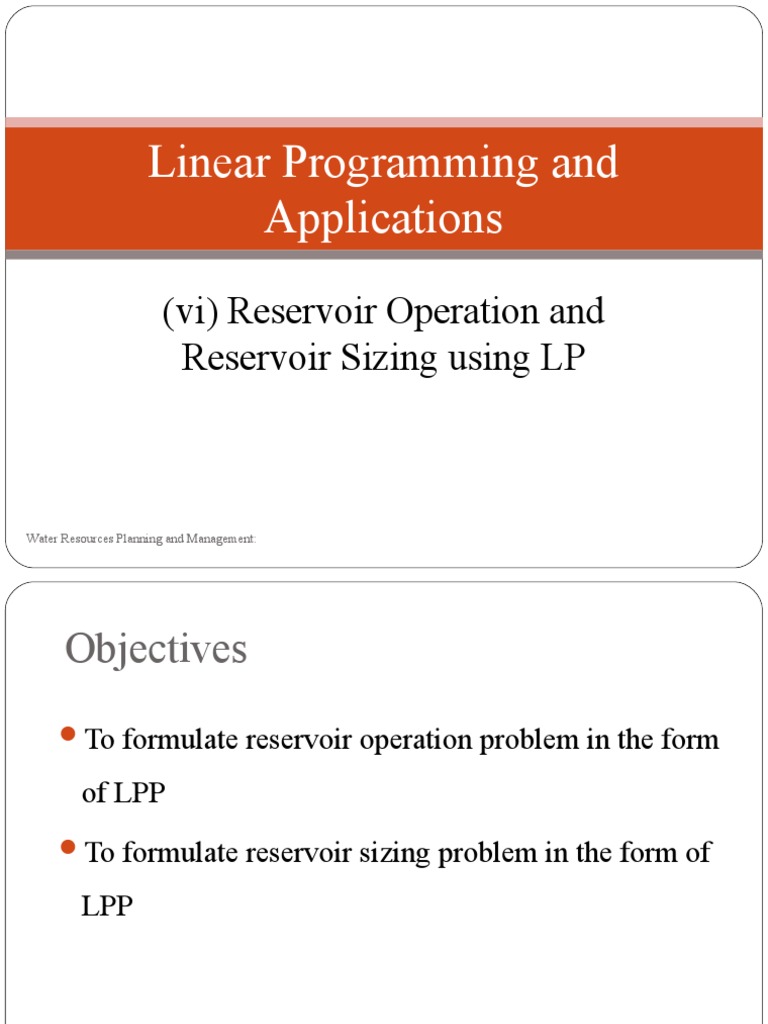 Linear Programming and Applications: (Vi) Reservoir Operation and ...