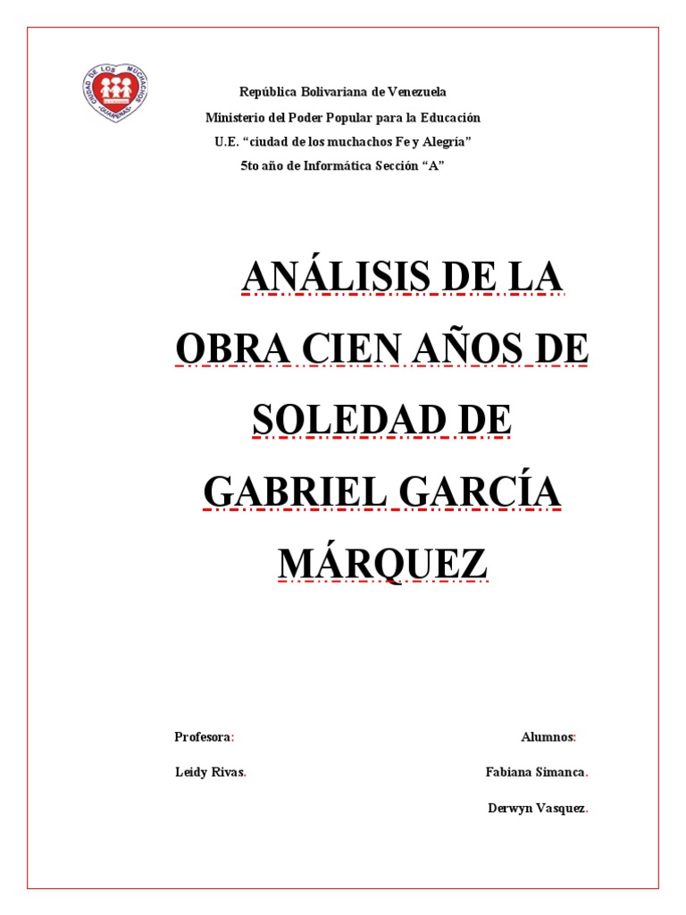Analisis de Gabriel Garcias Marquez y Cien Años de Soledad Fabinana ...