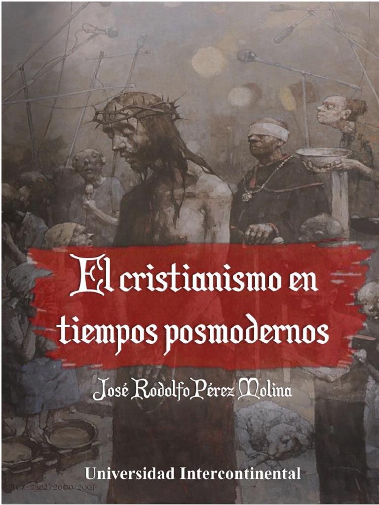 El Cristianismo en Tiempos Posmodernos | PDF | Jean François Lyotard ...