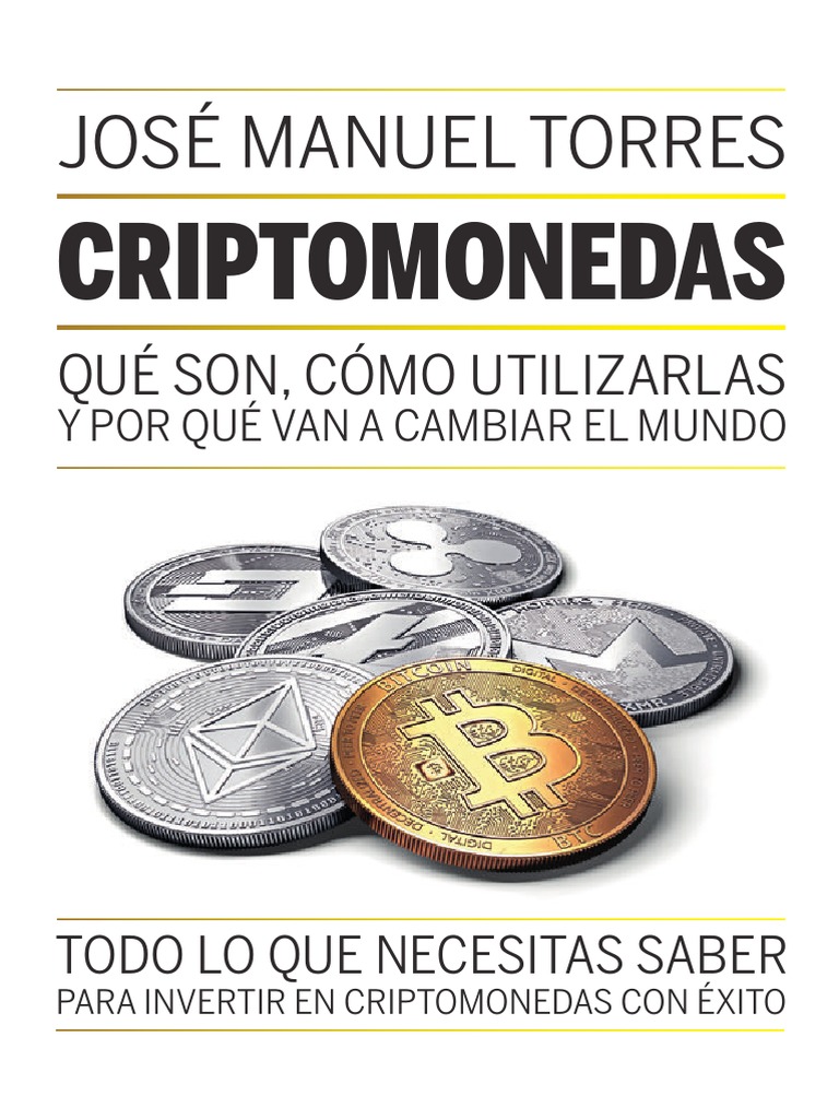 Criptomonedas-Jose Manuel Torres | PDF | Dinero | Criptomoneda