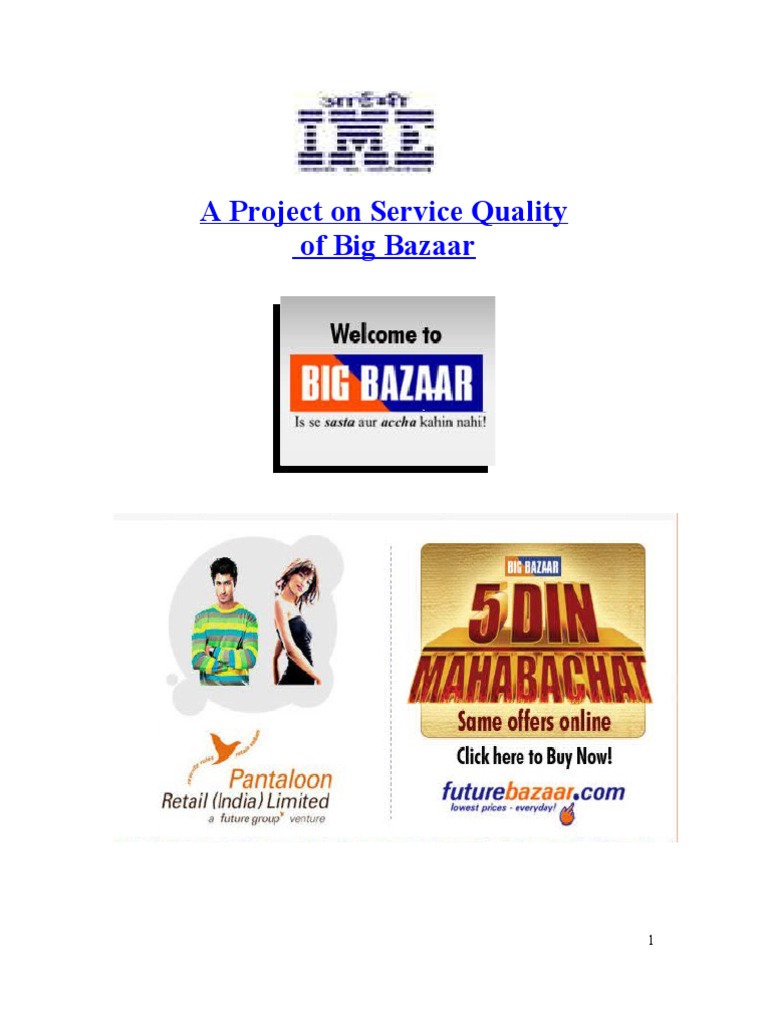 A Project On Service Quality of Big Bazaar | PDF | Retail | Shopping Mall
