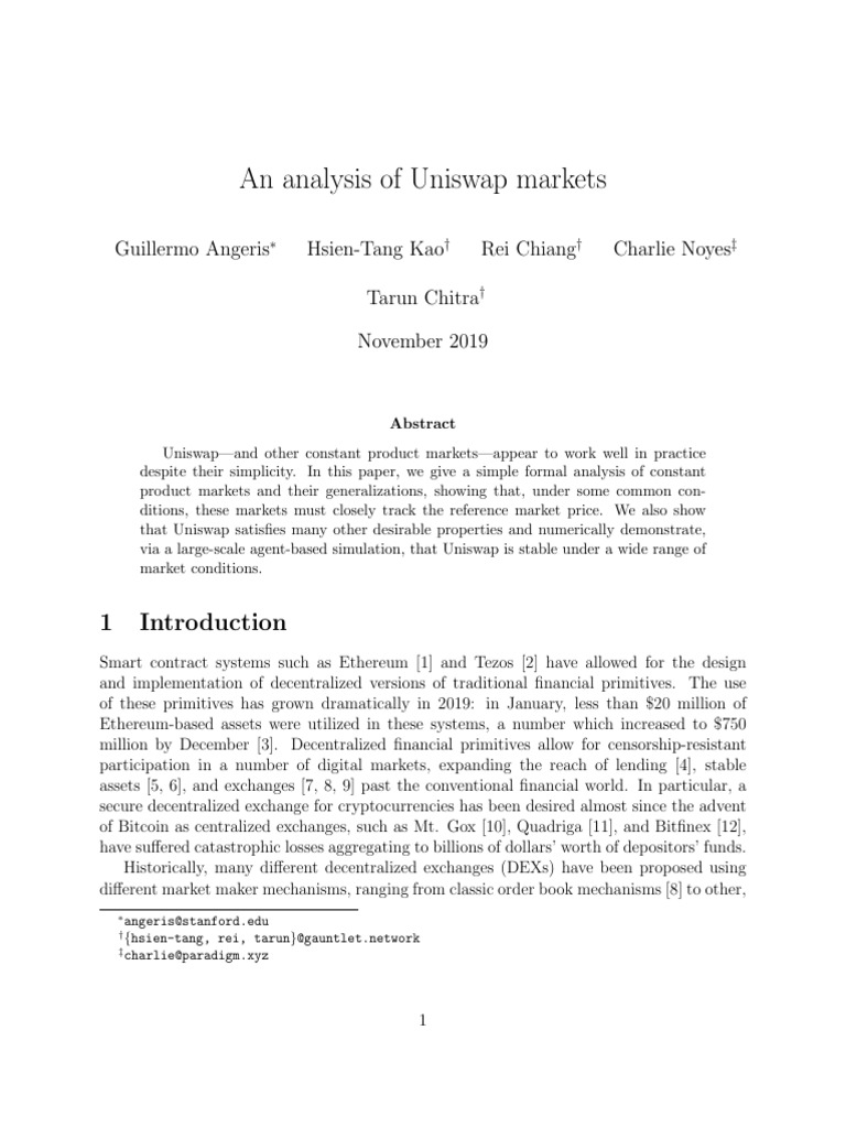 An Analysis of Uniswap Markets: Guillermo Angeris Hsien-Tang Kao Rei Chiang Charlie Noyes Tarun ...