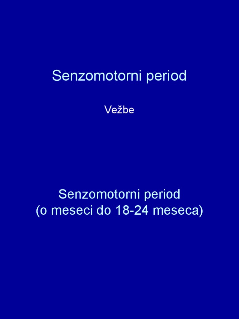 Senzomotorni Stadijum | PDF