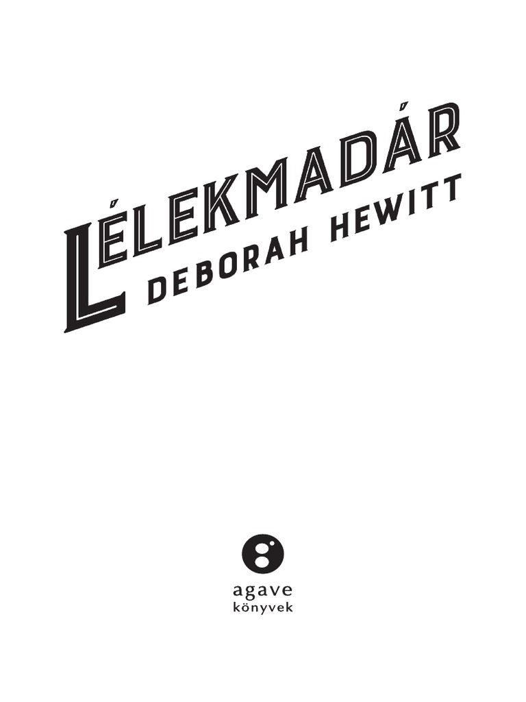 Deborah Hewitt: Lélekmadár | PDF
