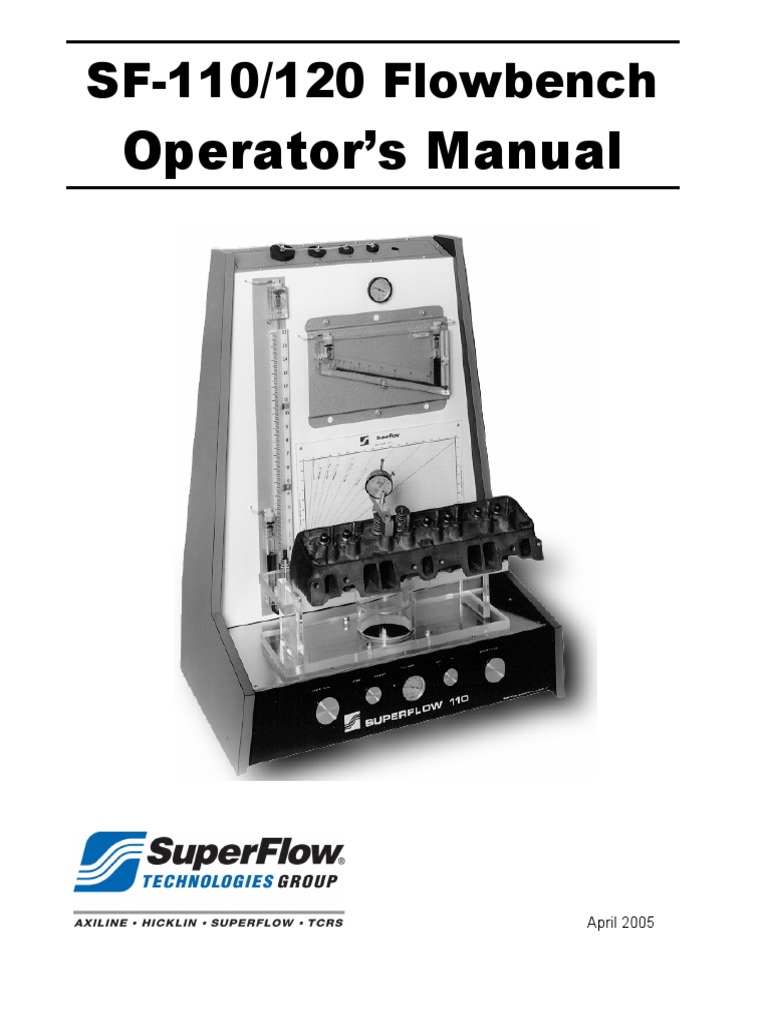 Operator's Manual: SF-110/120 Flowbench | PDF | Horsepower | Carburetor