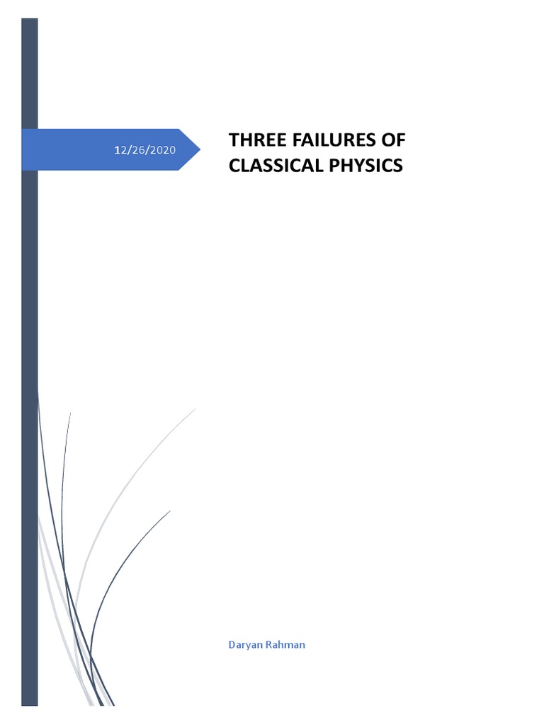 Three Failures of Classical Physics | PDF | Electron | Photon Three Failures of Classical Physics | PDF | Electron | Photon