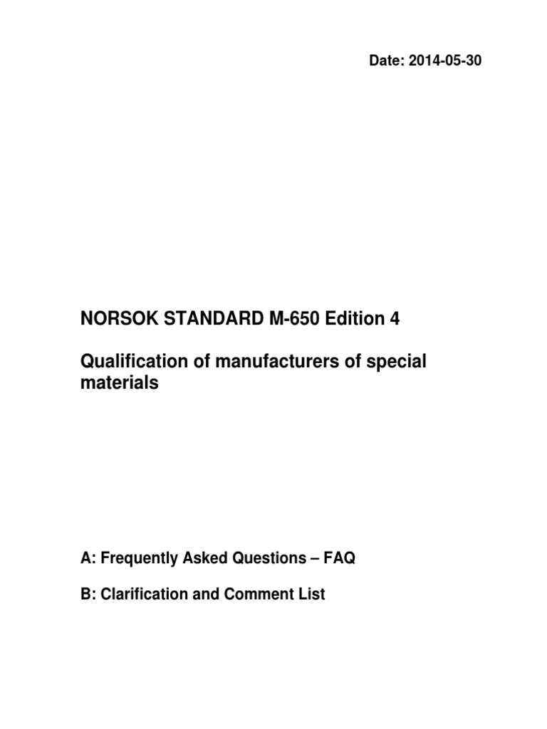 NORSOK STANDARD M-650 Edition 4 Qualification of Manufacturers of ...