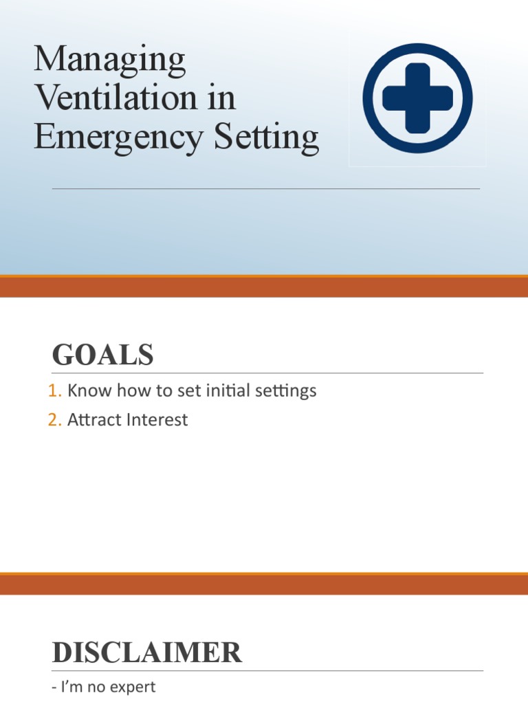 Managing Ventilation in Emergency Setting | PDF | Pulmonology | Lung