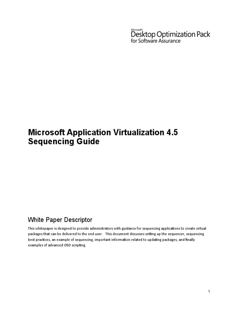 Microsoft Application Virtualization 4.5 Sequencing Guide: White Paper ...