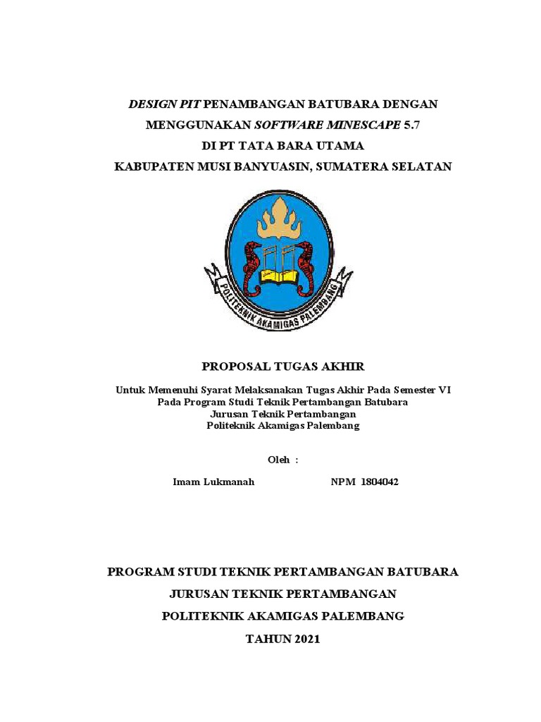 DESAIN PIT PENAMBANGAN BATUBARA DENGAN MENGGUNAKAN SOFTWARE MINESCAPE 5 ...