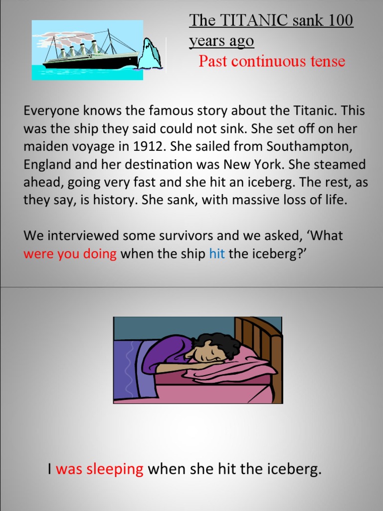 Past Continuous Tense: The TITANIC Sank 100 Years Ago | PDF