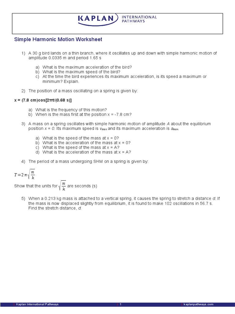Simple Harmonic Motion Worksheet: x = (7.8 cm) cos (2πt/ (0.68 s) ) | PDF