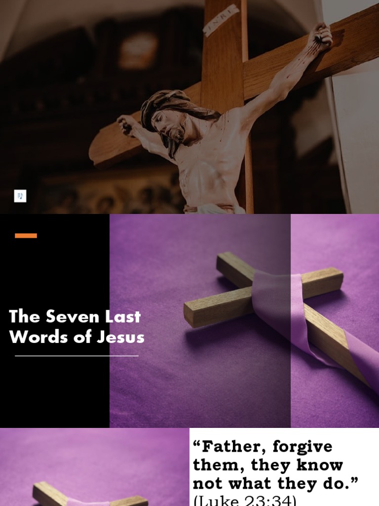 The Seven Last Words of Jesus | PDF | Christian Belief And Doctrine | Jesus