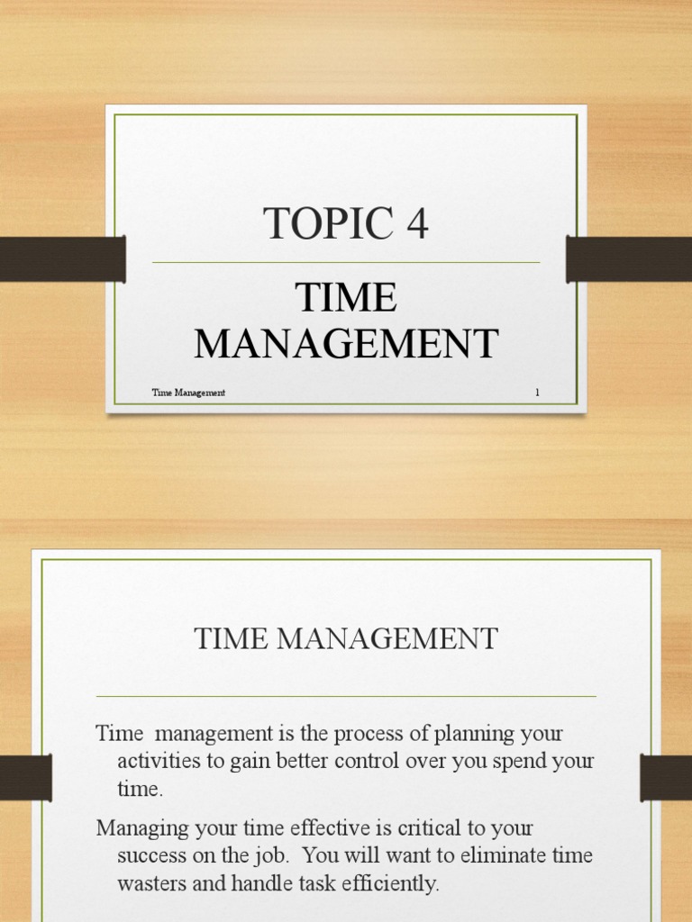 Topic 4 Time Management | PDF | Time Management | Professional Skills