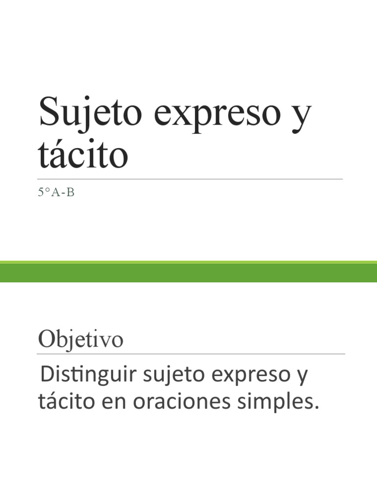 Sujeto Expreso y Tácito | PDF | Artes del Lenguaje y Comunicación