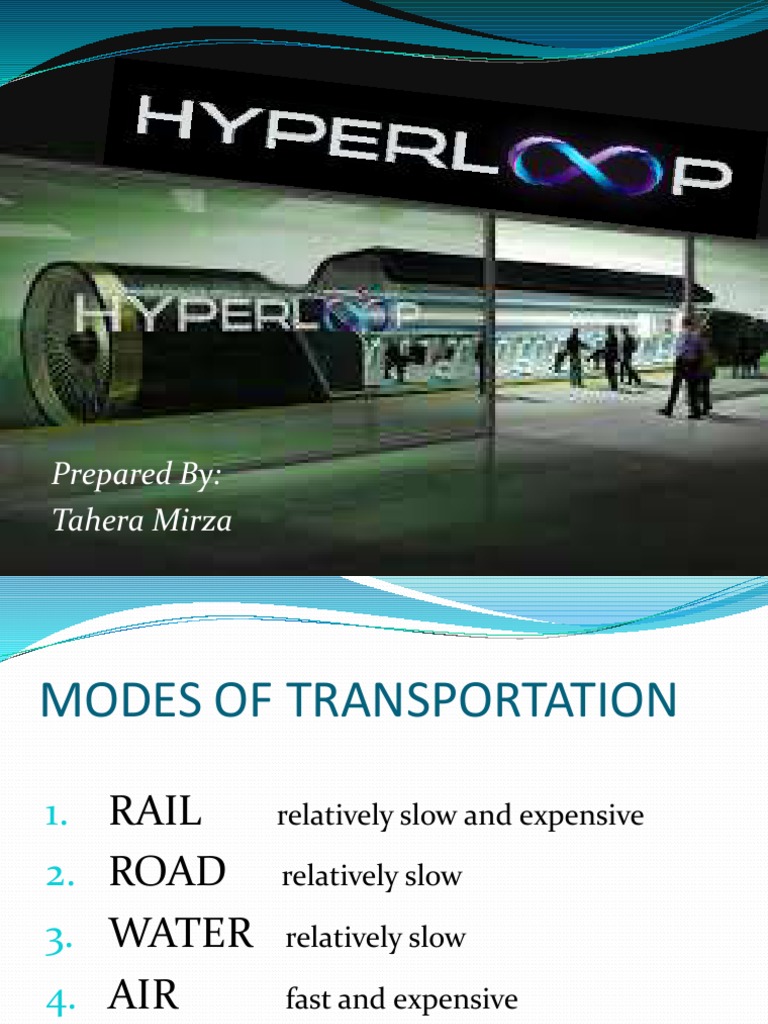 Prepared By: Tahera Mirza | PDF | Hyperloop | Transport