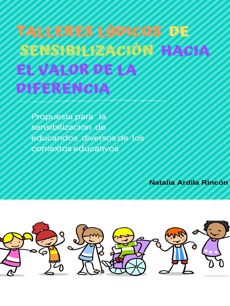 Talleres Ludicos Para Sensibilizar Hacia La Diversidad Pdf Dibujo