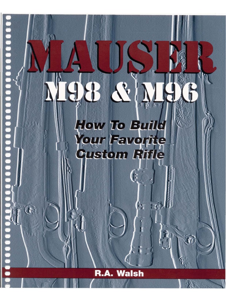 Mauser M96& m98 | Download Free PDF | Rifle | Gun Barrel