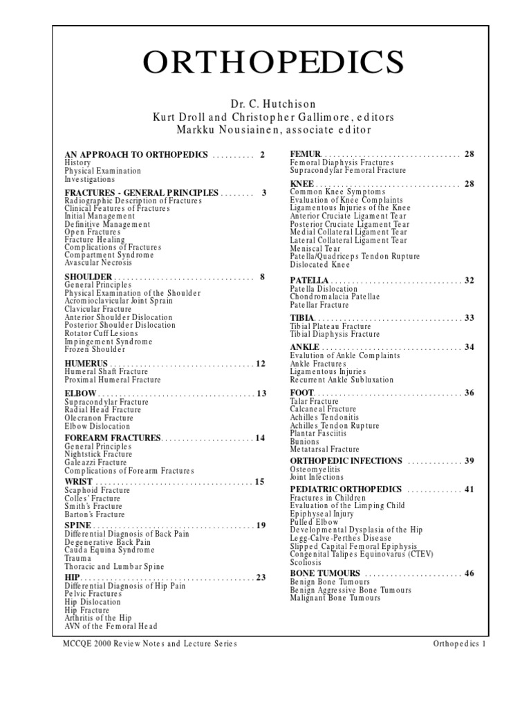 Orthopedics: Dr. C. Hutchison Kurt Droll and Christopher Gallimore ...