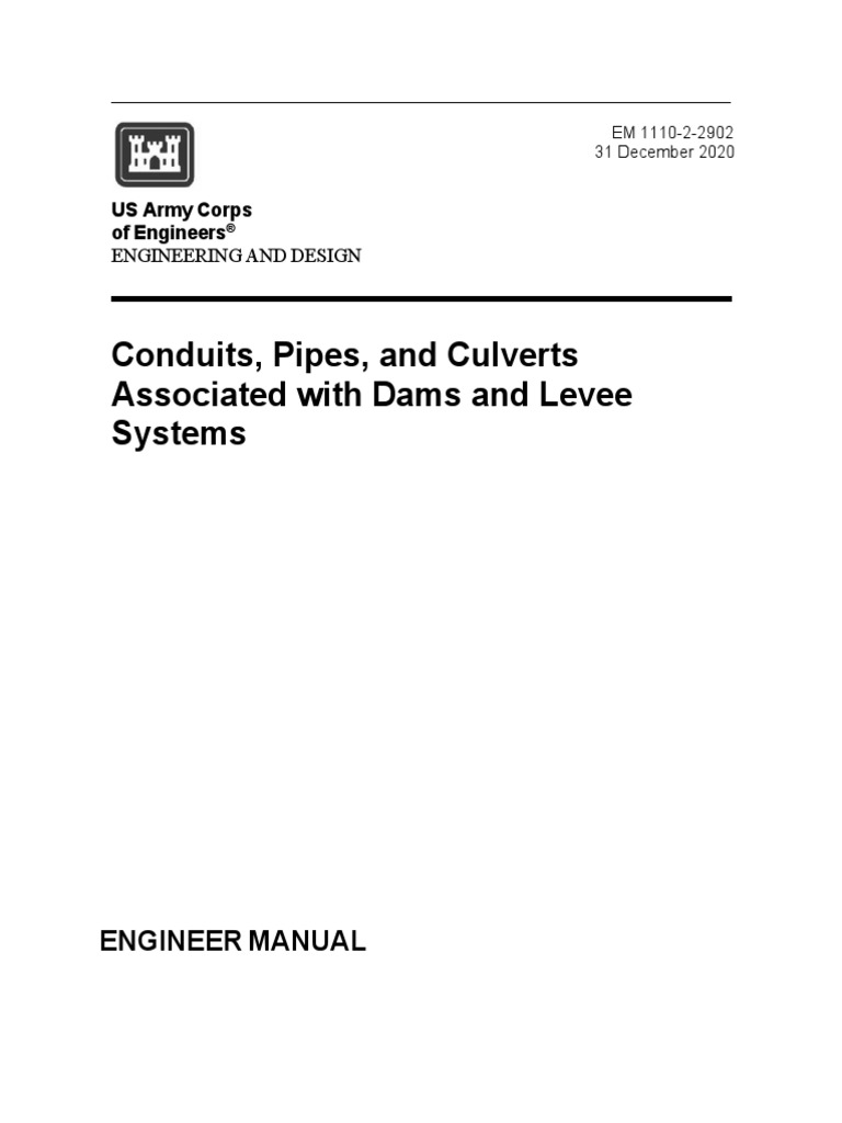 Conduits, Pipes, and Culverts Associated With Dams and Levee Systems ...