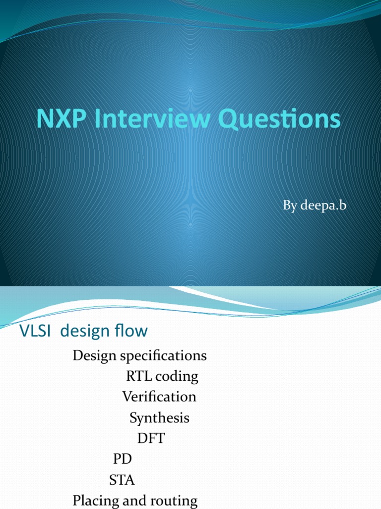 NXP Interview Questions | PDF | Formal Verification | Digital Electronics