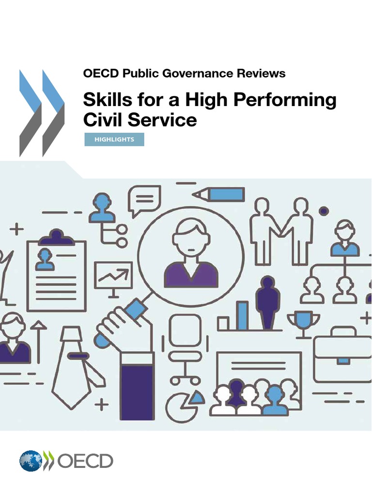 Skills For A High Performing Civil Service: OECD Public Governance ...