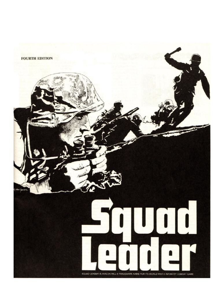 Squad Leader 4th Edition Rules | PDF | Infantry | Wars & Military