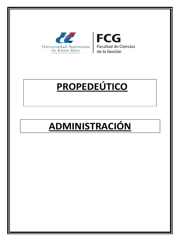 Propedeútico Administracion | PDF | Teoría | Conocimiento