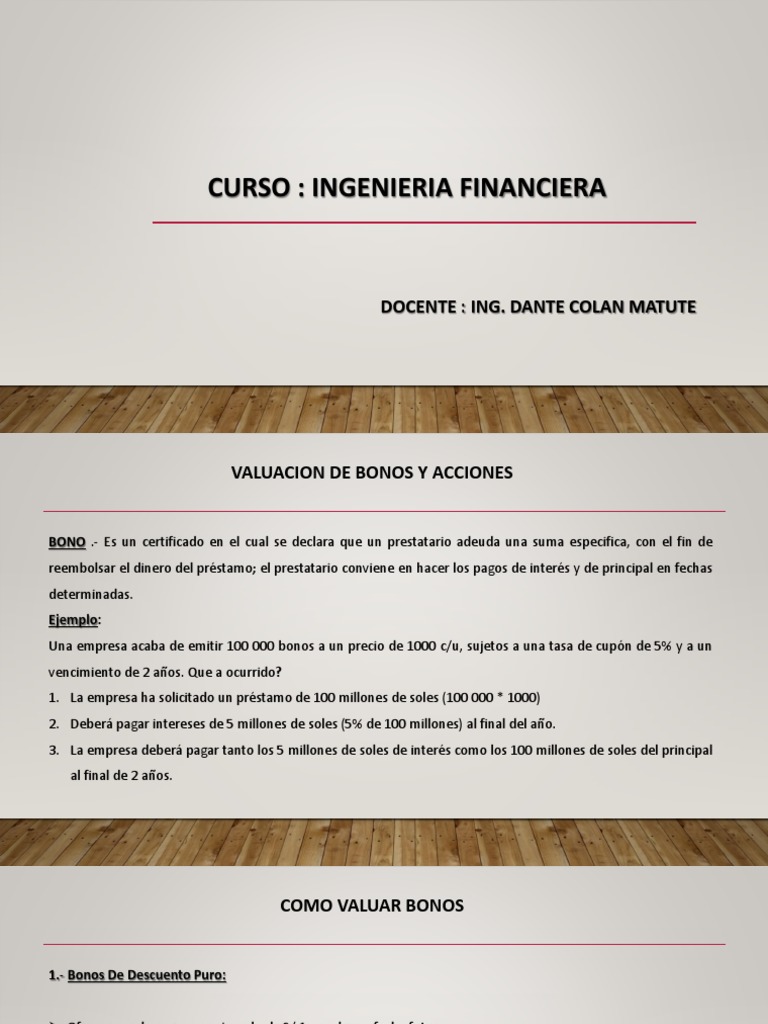 Presentación Ingenieria Financiera - Valuacion de Bonos y Acciones | PDF | Compartir (Finanzas ...