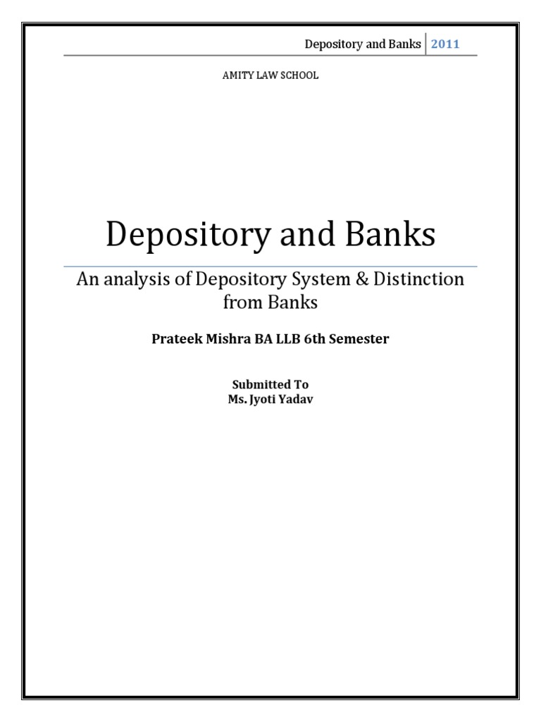 Depository and Banks: An Analysis of Depository System & Distinction From Banks | PDF ...