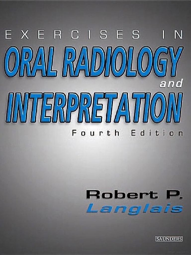 Exercises in Oral Radiology and Interpretation | PDF
