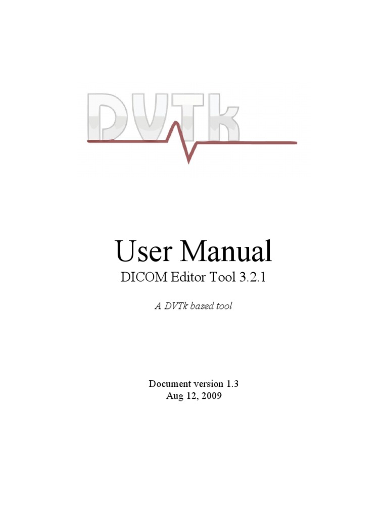DICOM Editor Tool Overview | PDF | Installation (Computer Programs ...