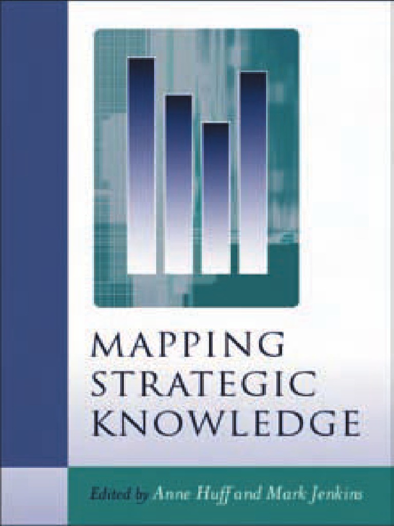 Mapping Strategic Knowledge (PDFDrive) | PDF | Strategic Management | Map