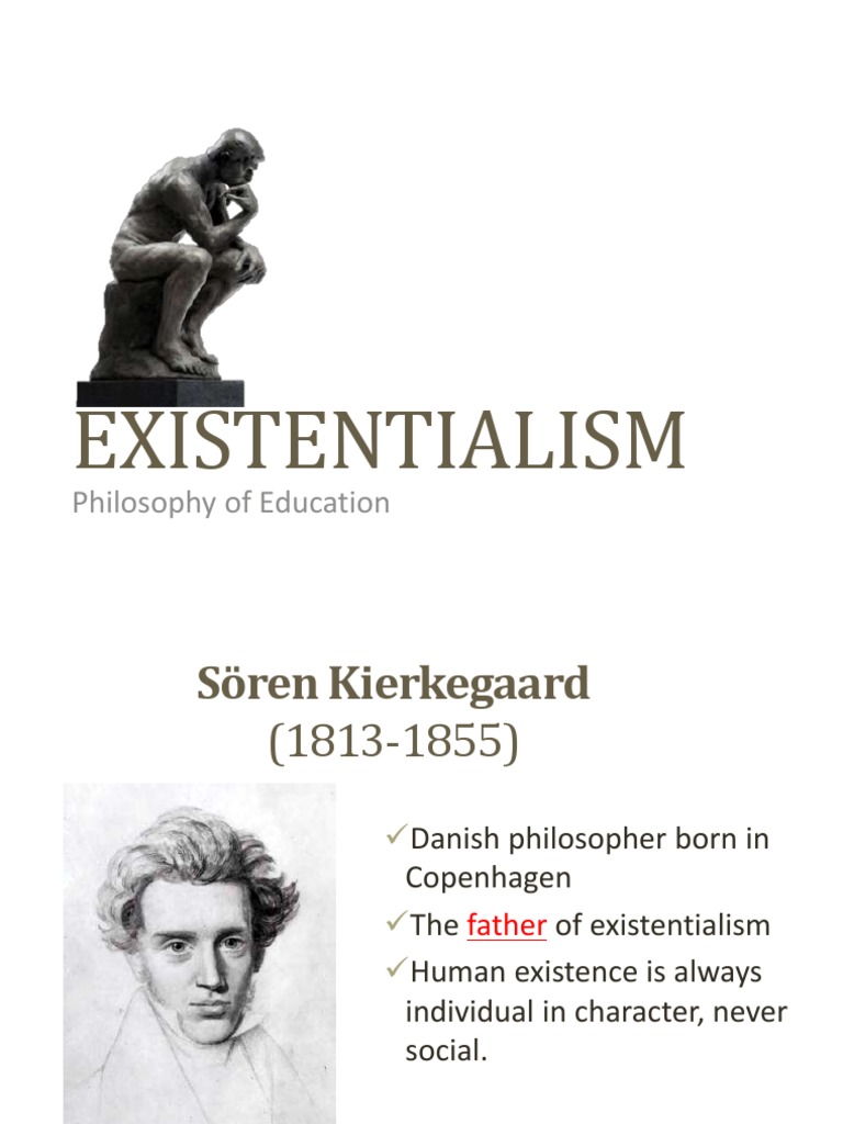 Existentialism: Philosophy of Education | PDF | Existentialism | Choice