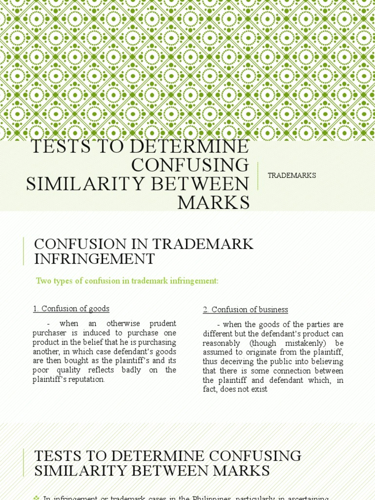 Tests To Determine Confusing Similarity Between Marks: Trademarks | PDF ...