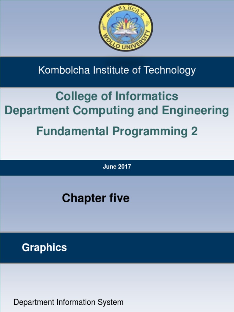 College of Informatics Department Computing and Engineering Fundamental Programming 2 | PDF ...