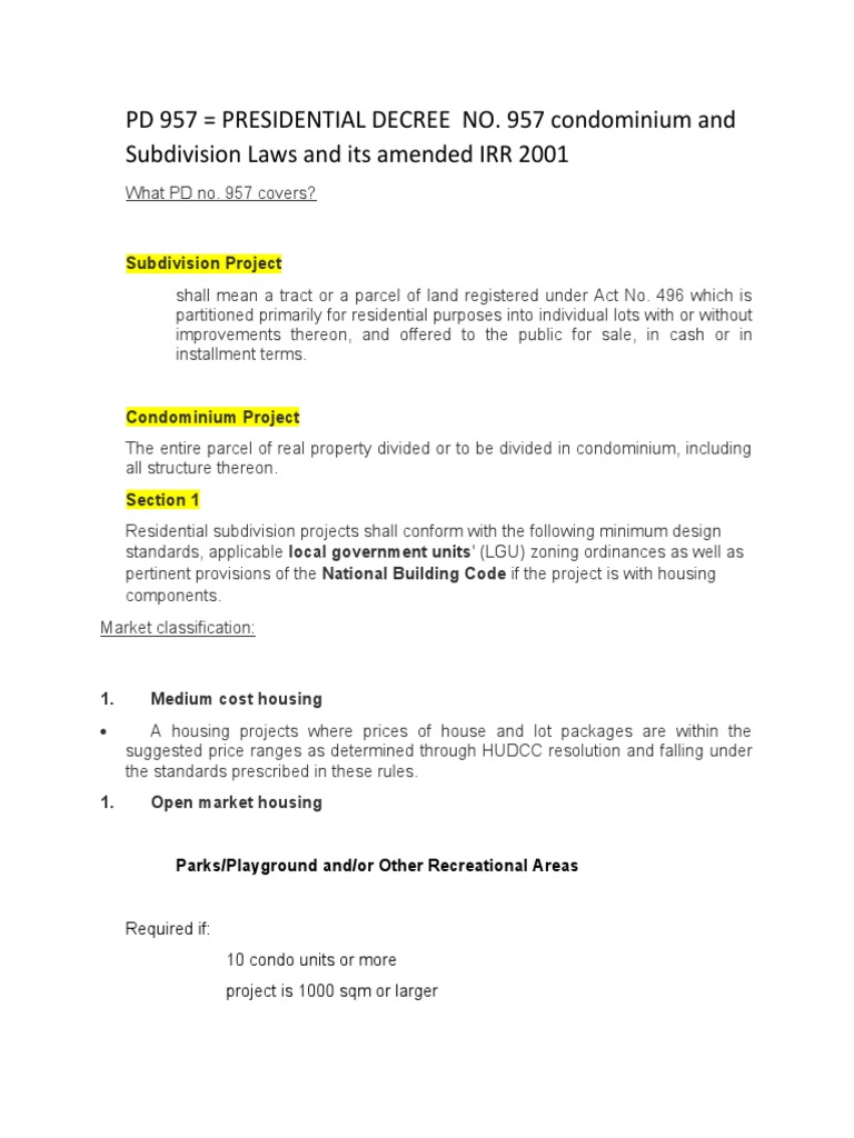 PD 957 PRESIDENTIAL DECREE NO. 957 Condominium and Subdivision Laws and Its Amended IRR 2001 ...